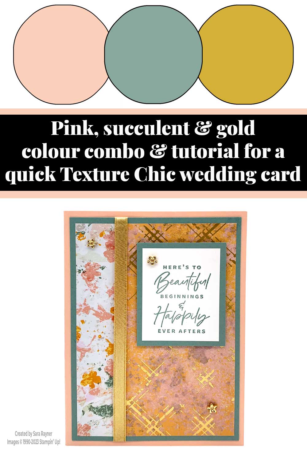 Tutorial for quick Chic wedding card - Sara's crafting and stamping studio