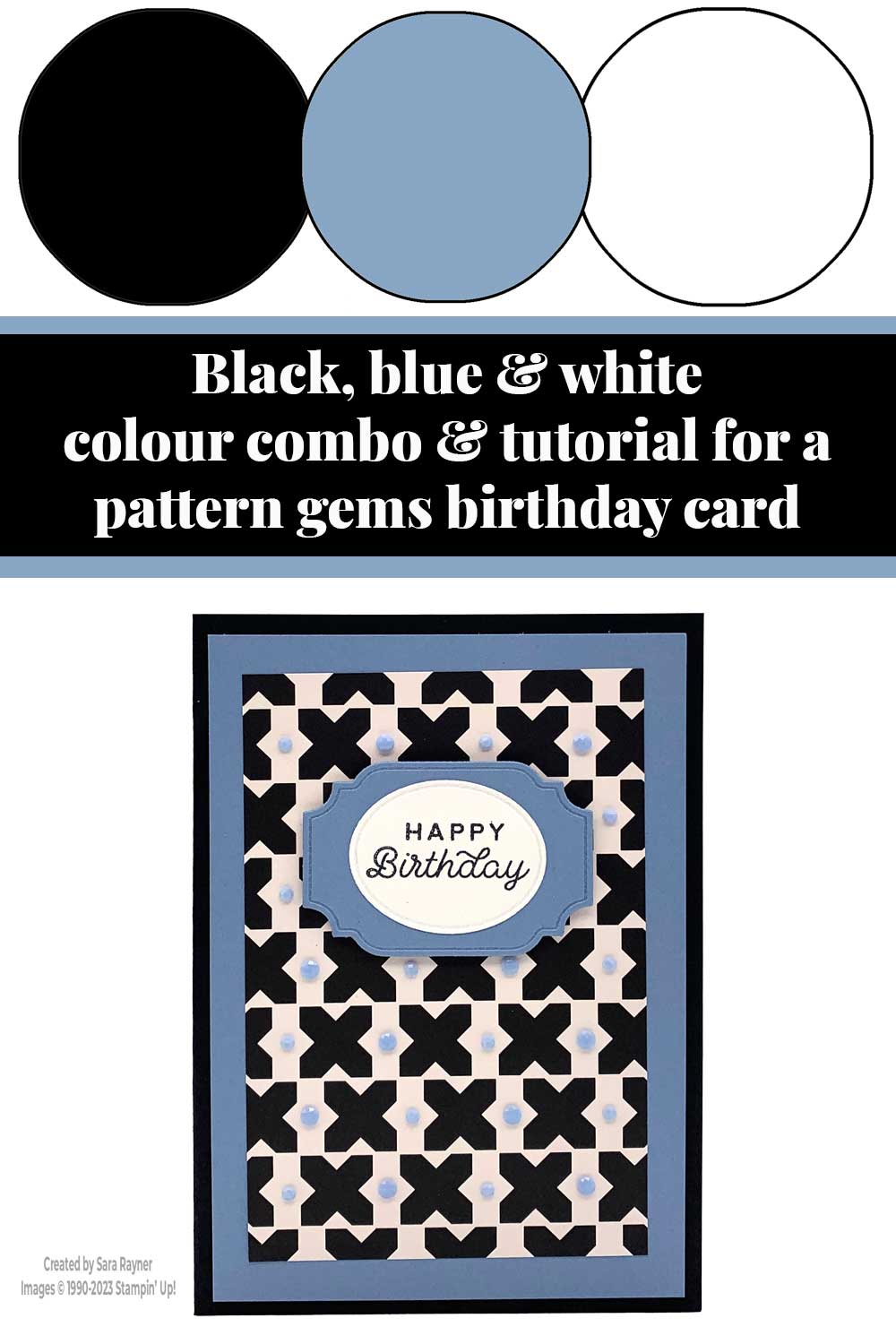Tutorial for pattern gems birthday card - Sara's crafting and stamping ...