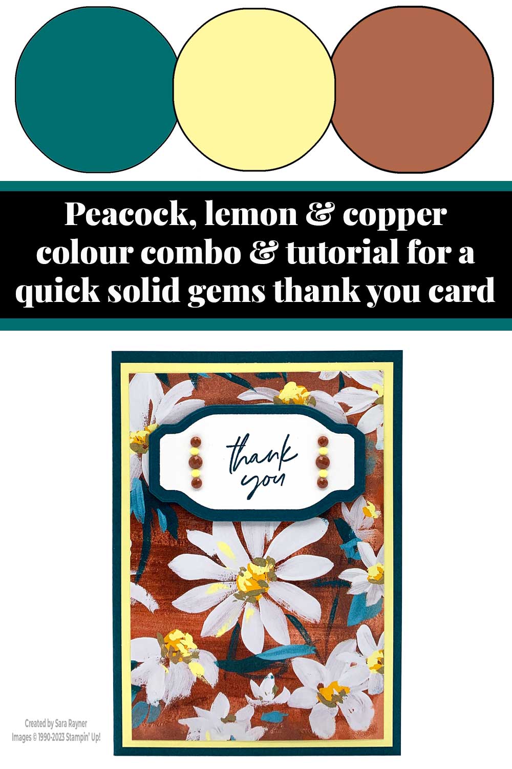 Tutorial for quick gems thank you card - Sara's crafting and stamping ...
